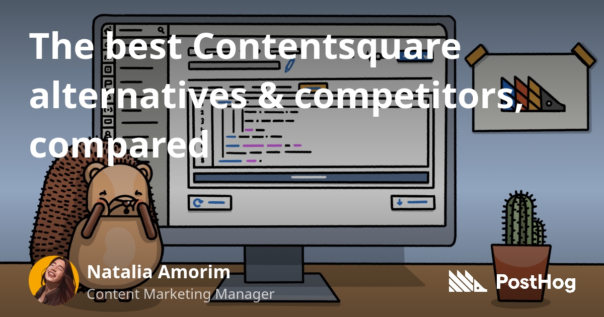 The best Contentsquare alternatives & competitors, compared