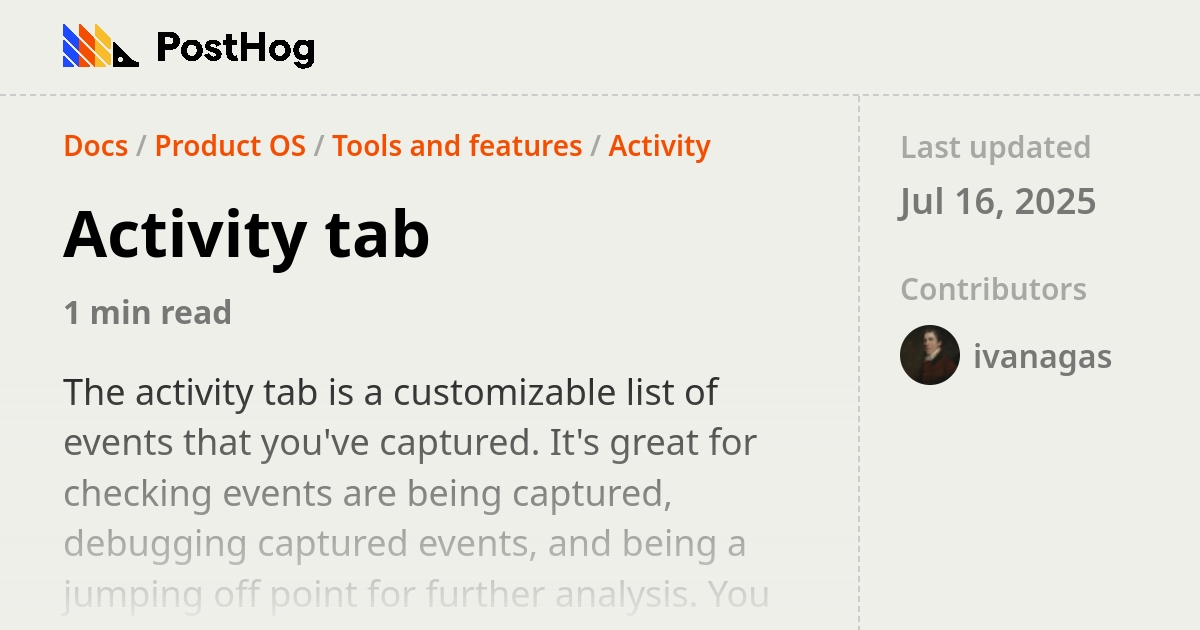 Activity tab - Docs - PostHog