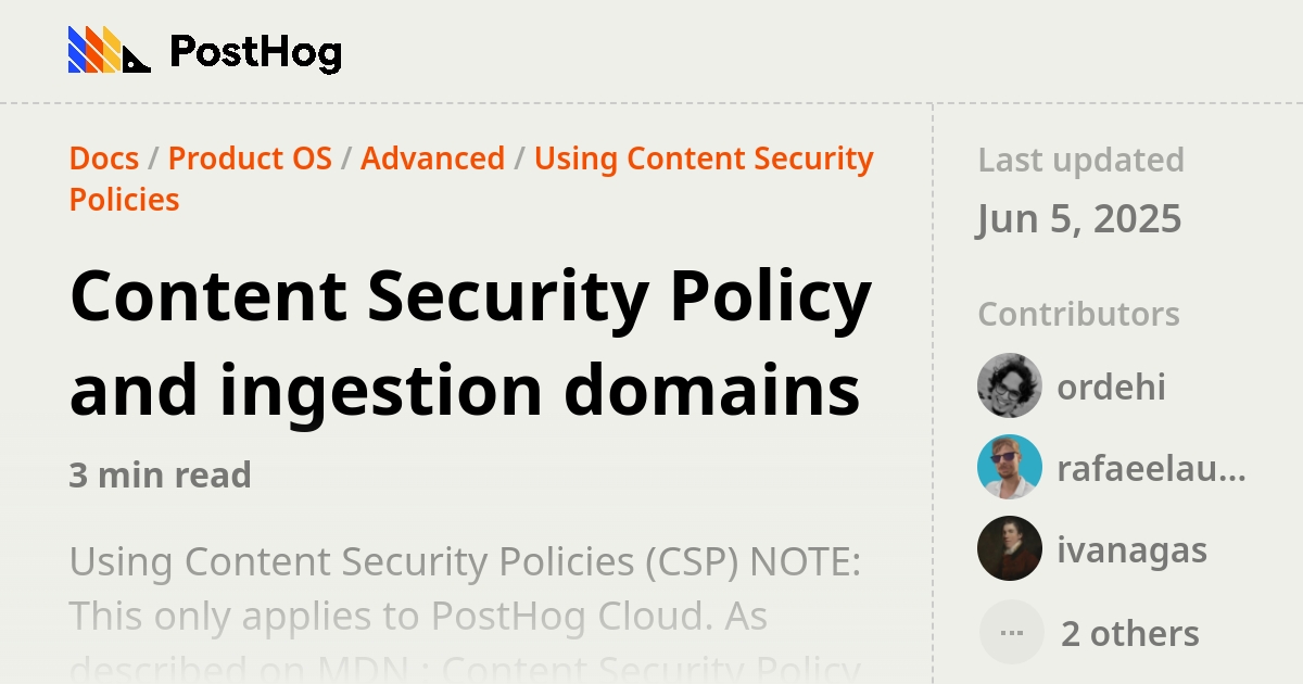 Content Security Policy and ingestion domains - Docs - PostHog