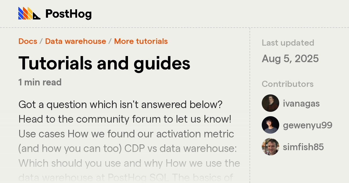 Tutorials and guides - Docs - PostHog