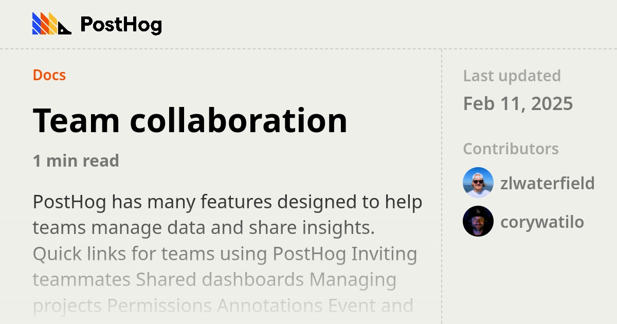 Team collaboration - Docs - PostHog