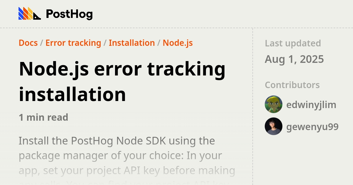 Node.js error tracking installation - Docs - PostHog