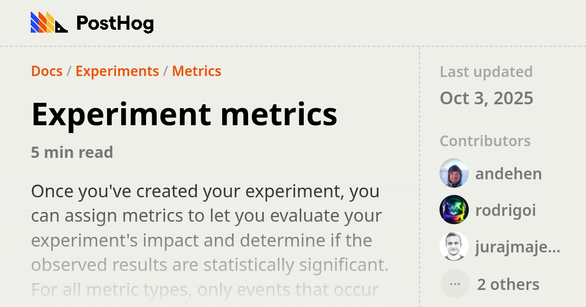 Experiment metrics - Docs - PostHog