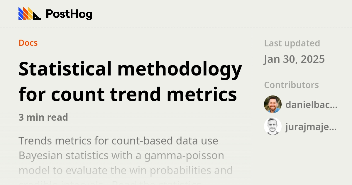 Statistical methodology for count trend metrics - Docs - PostHog