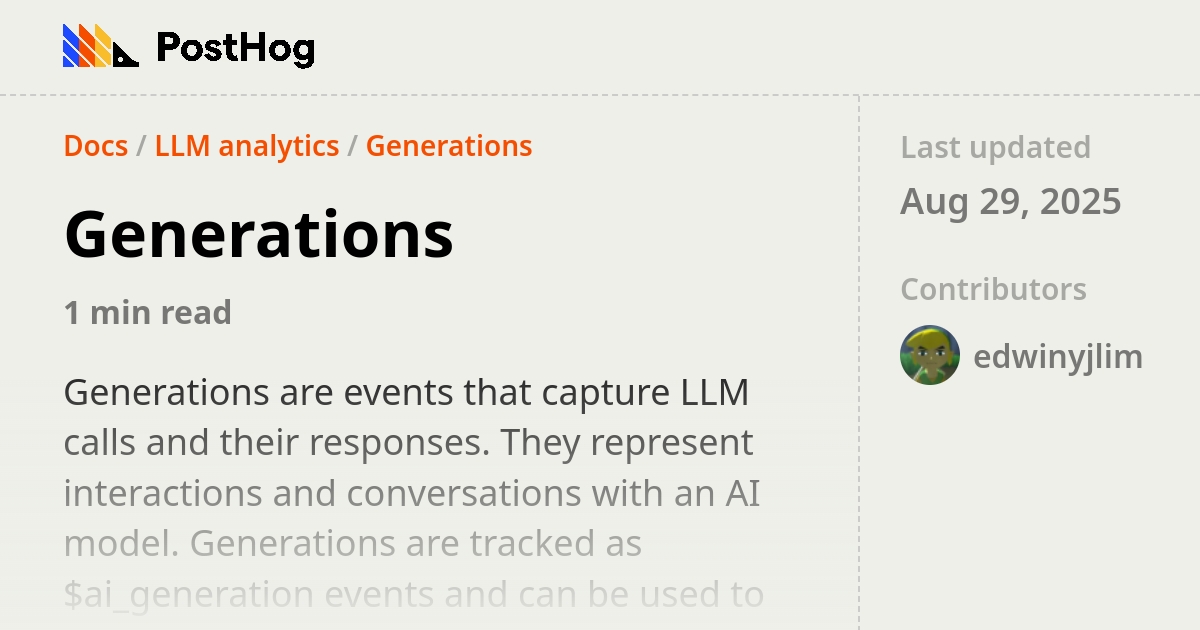 Generations - Docs - PostHog
