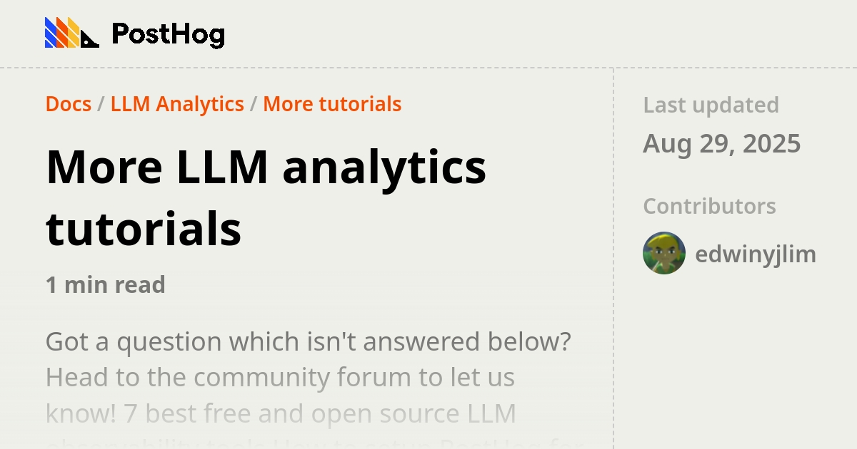 More LLM analytics tutorials - Docs - PostHog