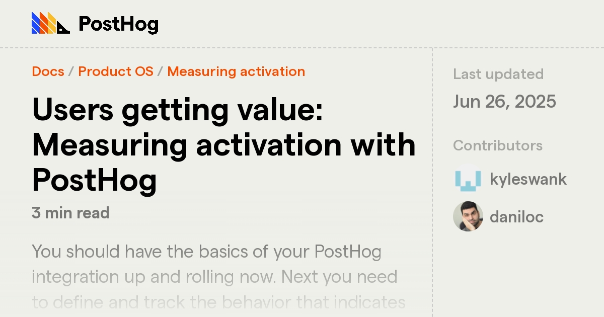 Users getting value: Measuring activation with PostHog - Docs - PostHog Users getting value: Measuring activation with PostHog - Docs - PostHog