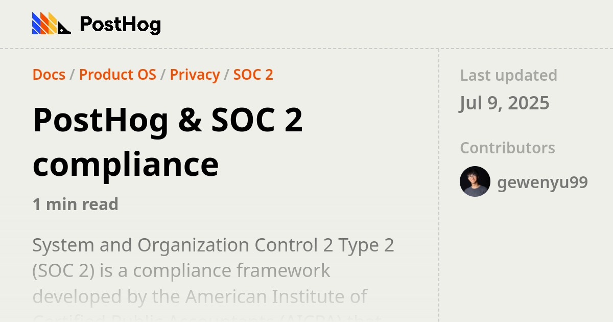 PostHog & SOC 2 compliance - Docs - PostHog