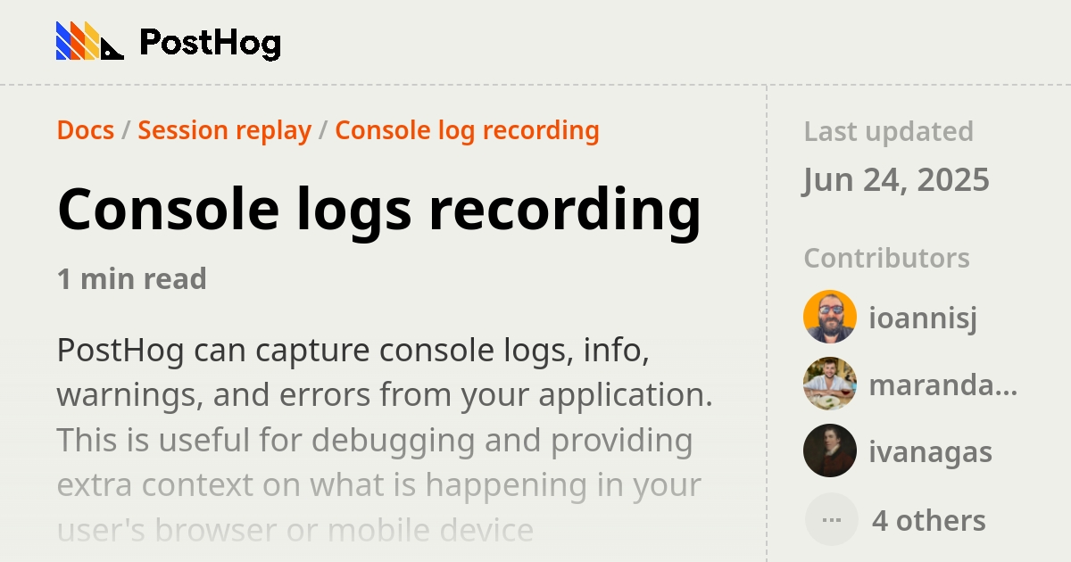 Console logs recording - Docs - PostHog