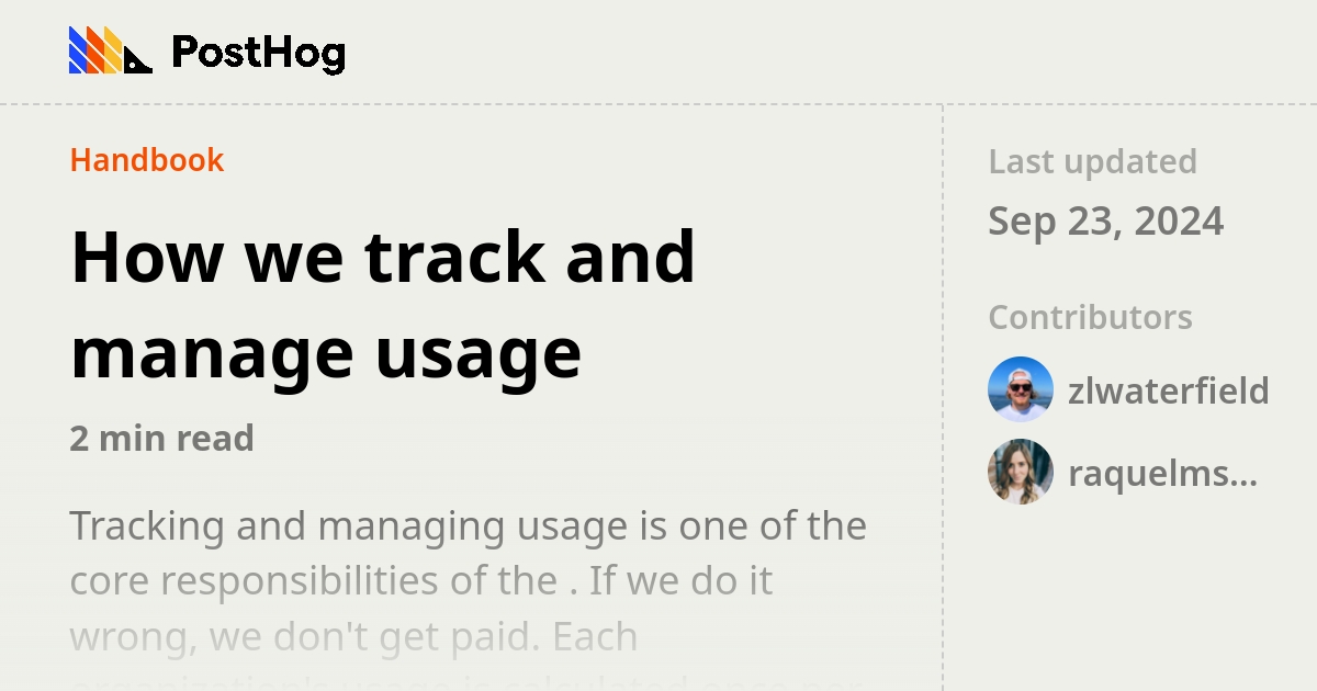 How we track and manage usage - Handbook - PostHog