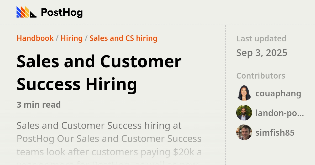 Sales and Customer Success Hiring - Handbook - PostHog