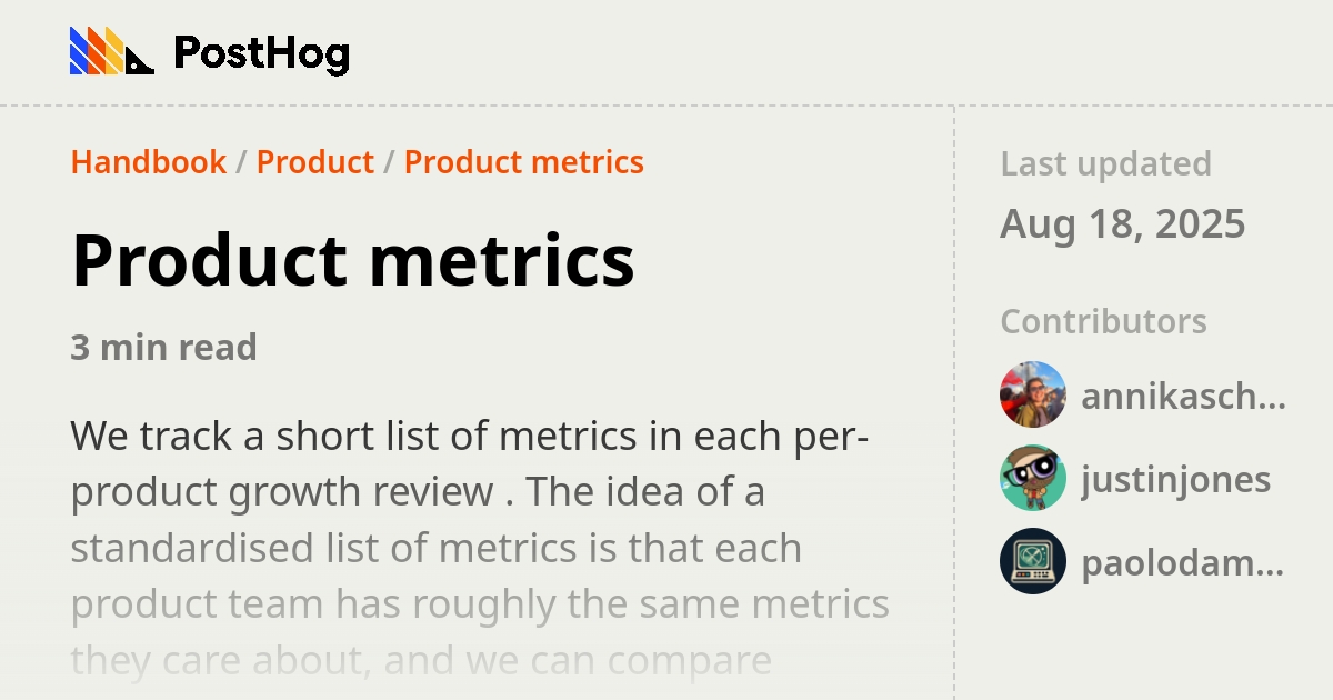 Product metrics - Handbook - PostHog